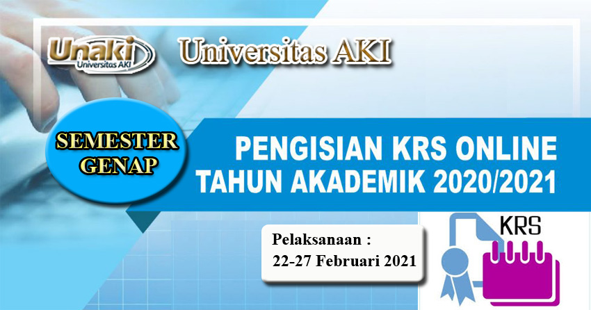 Pengisian KRS Semester Genap 2020/2021 - Unaki