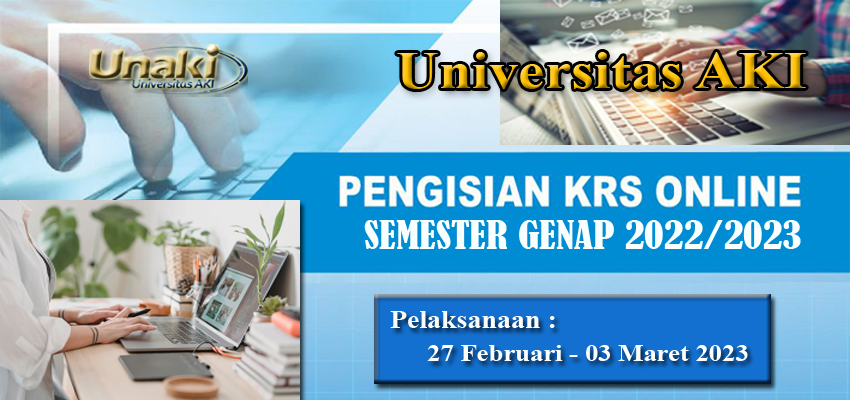 Pengisian KRS Semester Genap 2022/2023 - Unaki